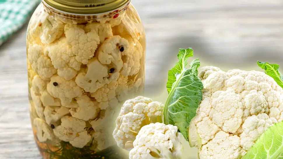 Rețeta secretă de conopidă murată la borcan. Ingredientul care o ...